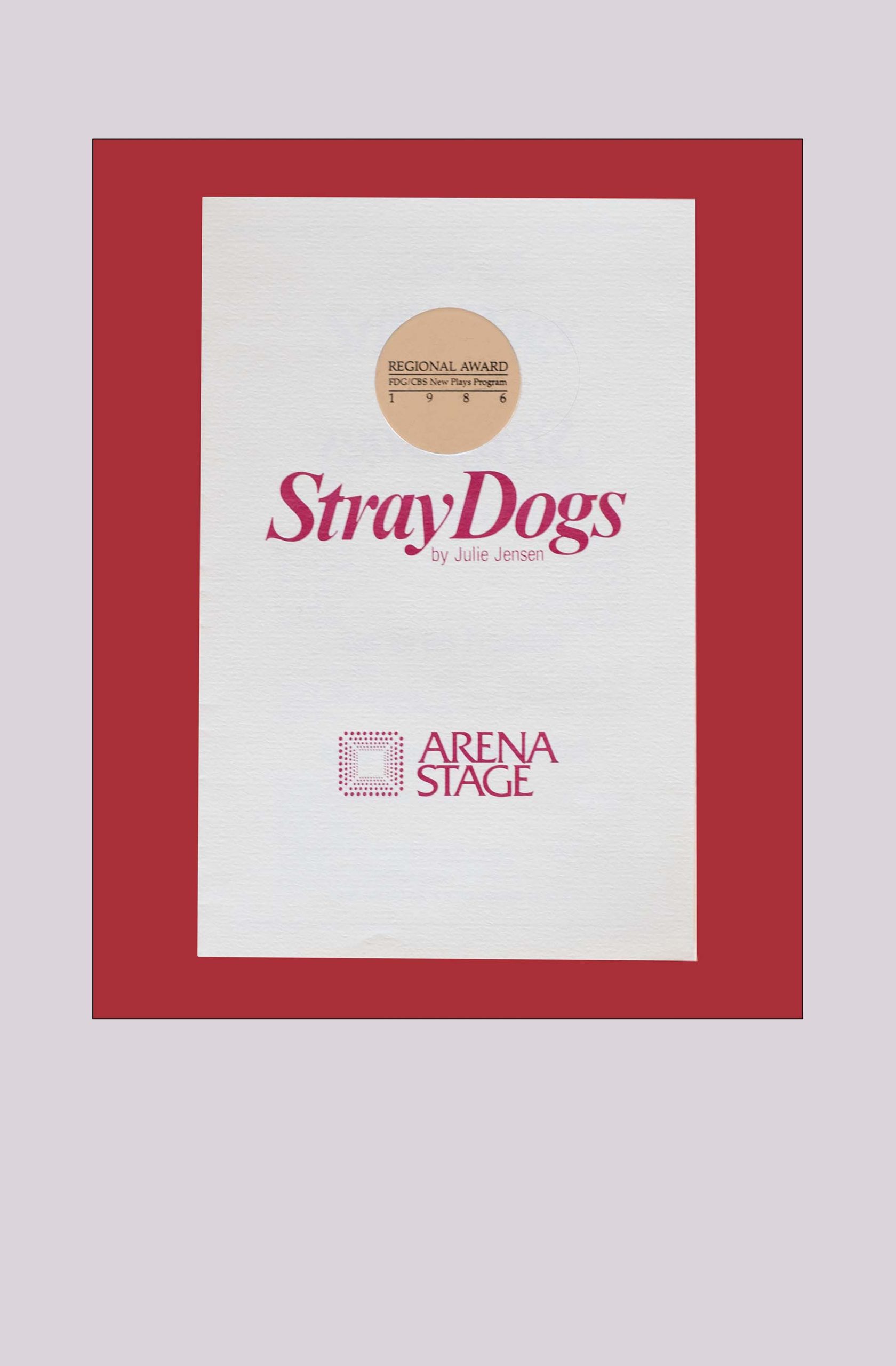 Stray Dogs | Julie Jensen Playwright